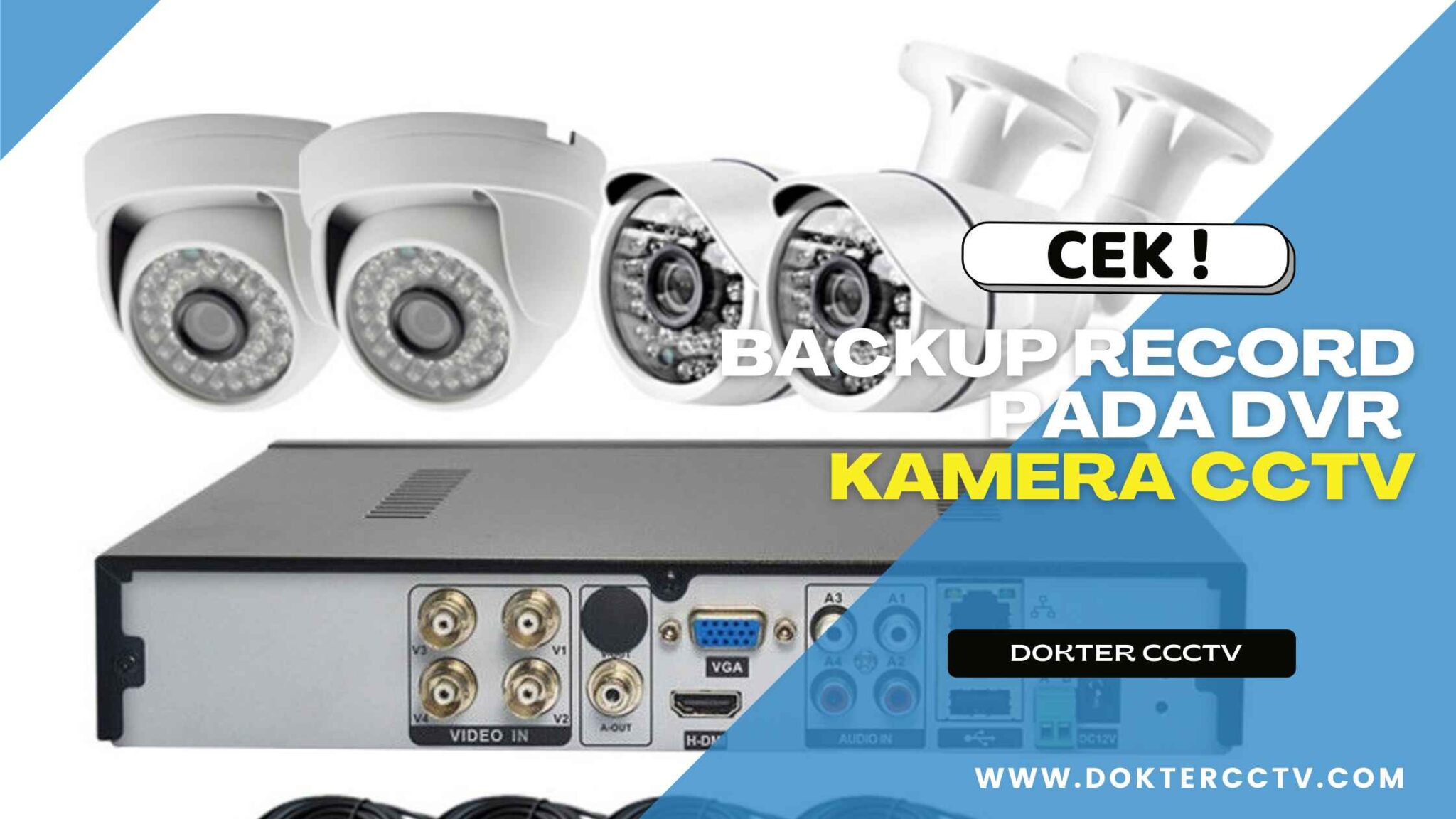 Backup Record Pada DVR Kamera CCTV - DOKTER CCTV
