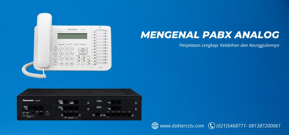 Mengenal PABX Analog: Kelebihan dan Keunggulannya