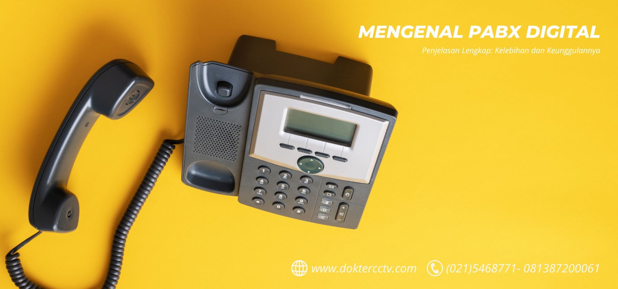 Mengenal PABX Digital dan Kelebihannya - DOKTER CCTV