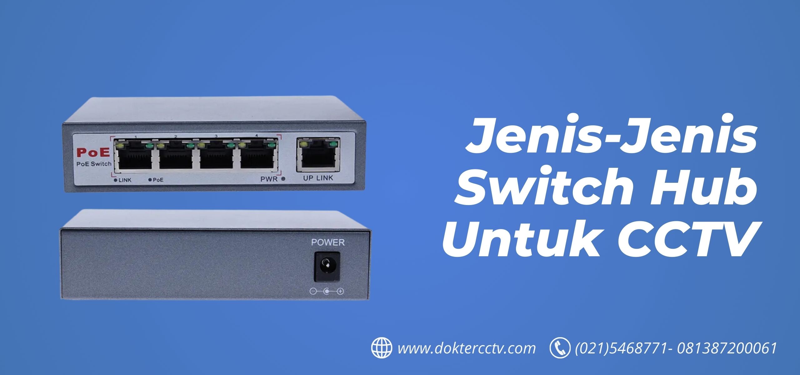 Jenis-Jenis Switch Hub Untuk CCTV - DOKTER CCTV